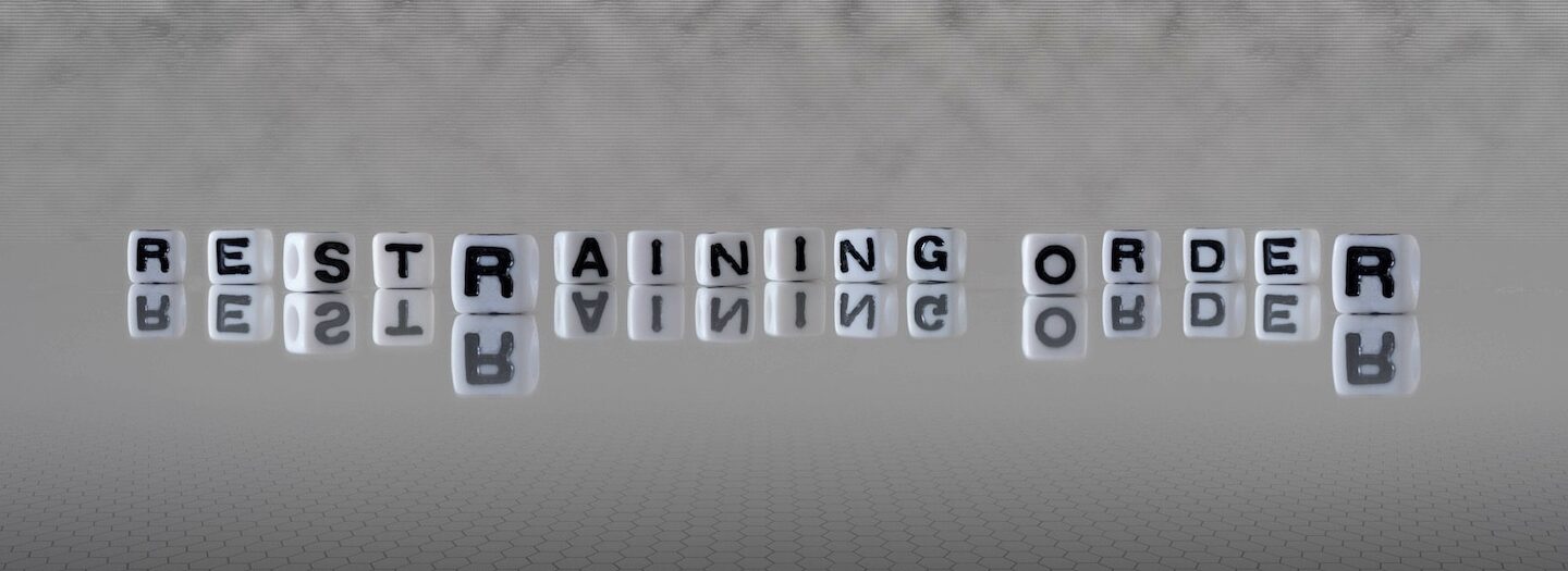 California Restraining Orders | Dod Law | Best Criminal Defense